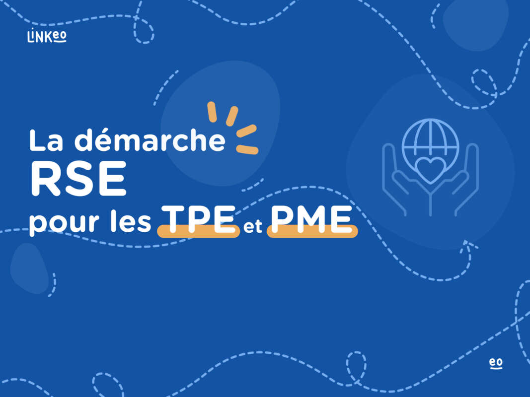 La démarche RSE pour les TPE et PME » Parlez-vous digital