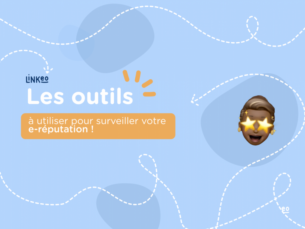 Les outils à utiliser pour surveiller votre e-réputation » Parlez-vous ...